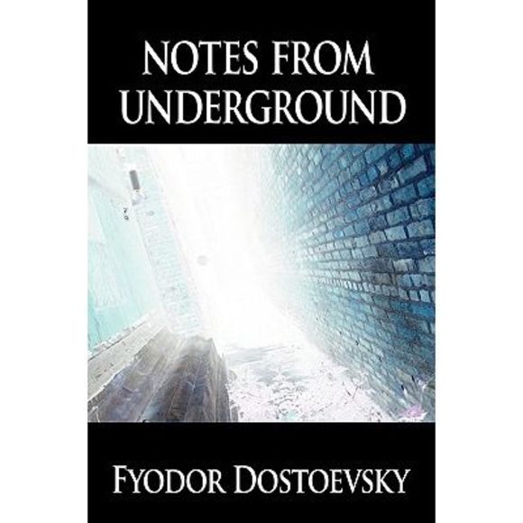 Fyodor Mikhailovich Dostoevsky | Other | Notes From Underground Fyodor ...
